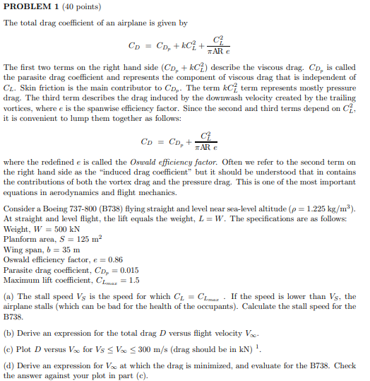 Solved PROBLEM 1 (40 ﻿points)The total drag coefficient | Chegg.com
