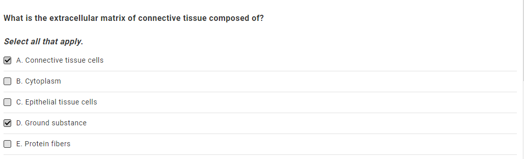 Solved What is the extracellular matrix of connective tissue | Chegg.com