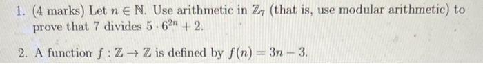 Solved 1. (4 marks) Let n∈N. Use arithmetic in Z7 (that is, | Chegg.com