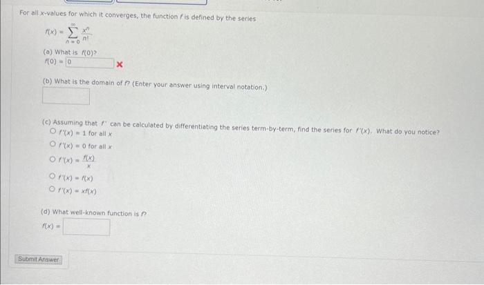 Solved For all x-values for which it converges, the function | Chegg.com