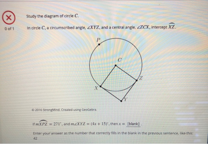 Solved Х Study the diagram of circle C. 0 of 1 In circle C, | Chegg.com