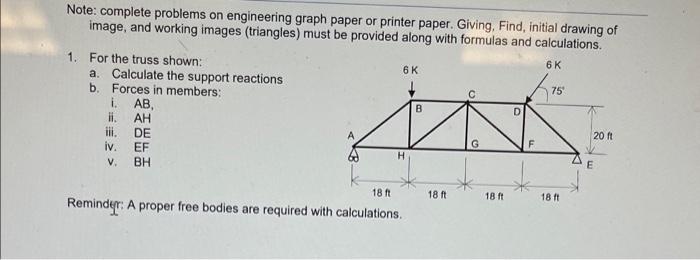 Solved Note: complete problems on engineering graph paper or | Chegg.com