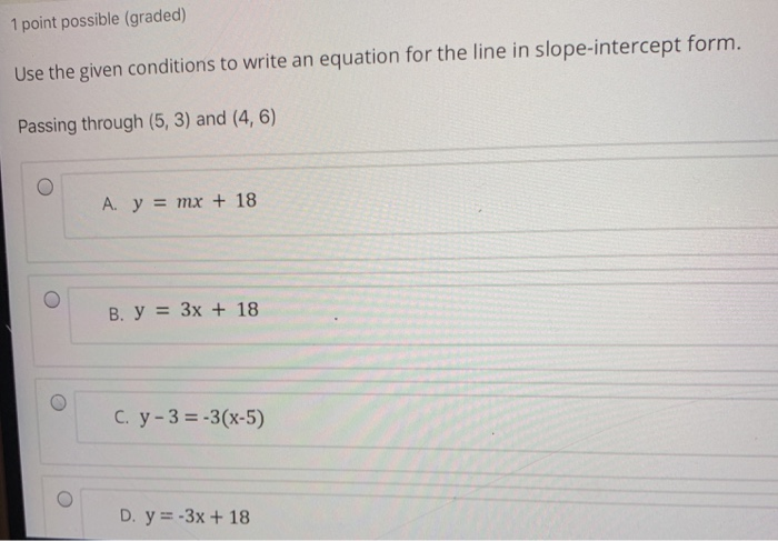 Solved 1 point possible (graded) Use the given conditions to | Chegg.com