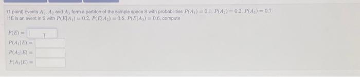 Solved (1 point Events A1,A2 and A3 form a parthon of the | Chegg.com