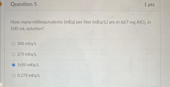 Solved How many milliequivalents ( mEq ) per liter (mEq/L) | Chegg.com