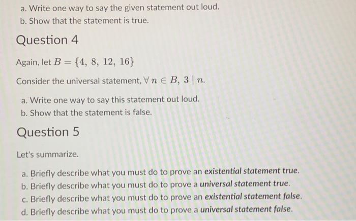 Solved Consider the existential statement, ∃m∈Z+∋m2=m. a. | Chegg.com