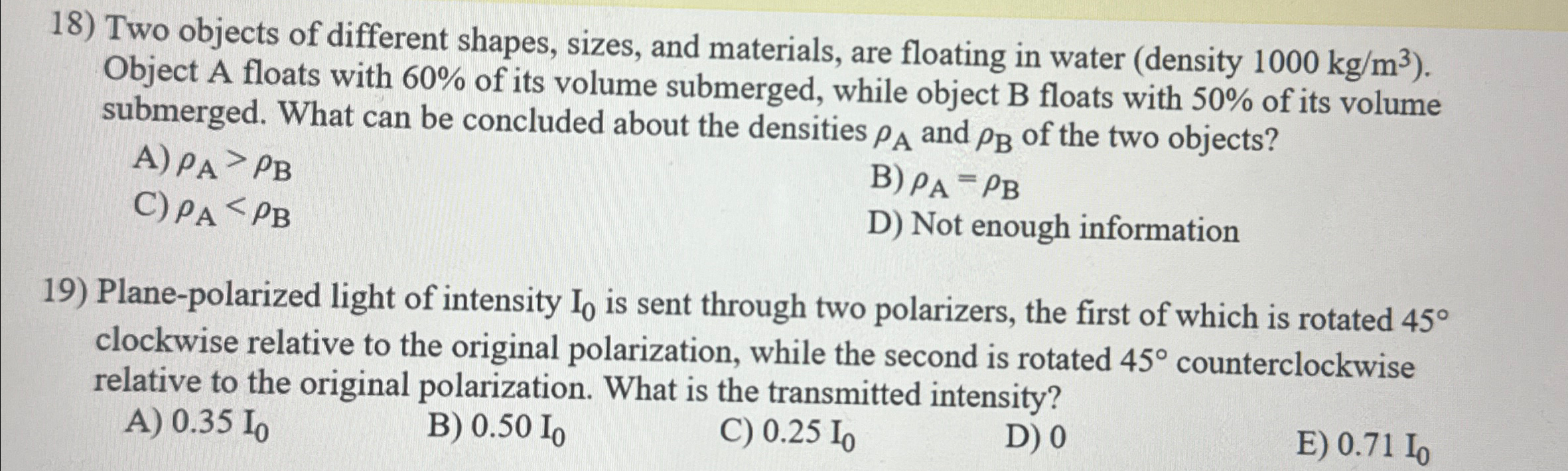 Solved Two objects of different shapes, sizes, and | Chegg.com
