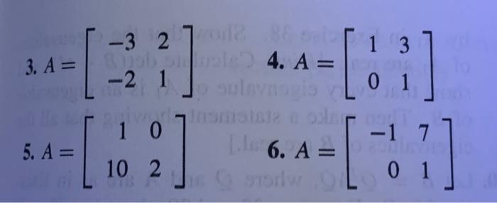 Solved In Exercises 1-12, determine whether the given matrix | Chegg.com