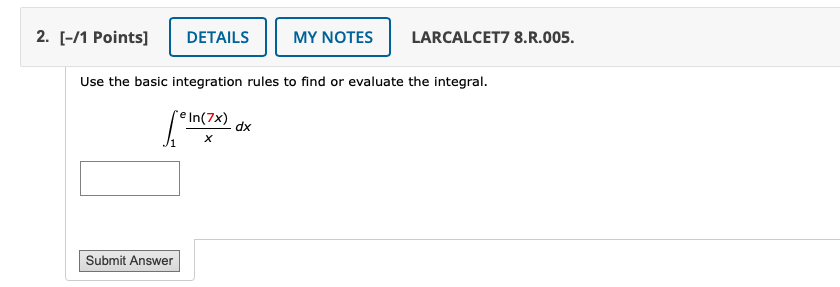 Solved Points]LARCALCET7 8.R.005.Use the basic integration | Chegg.com