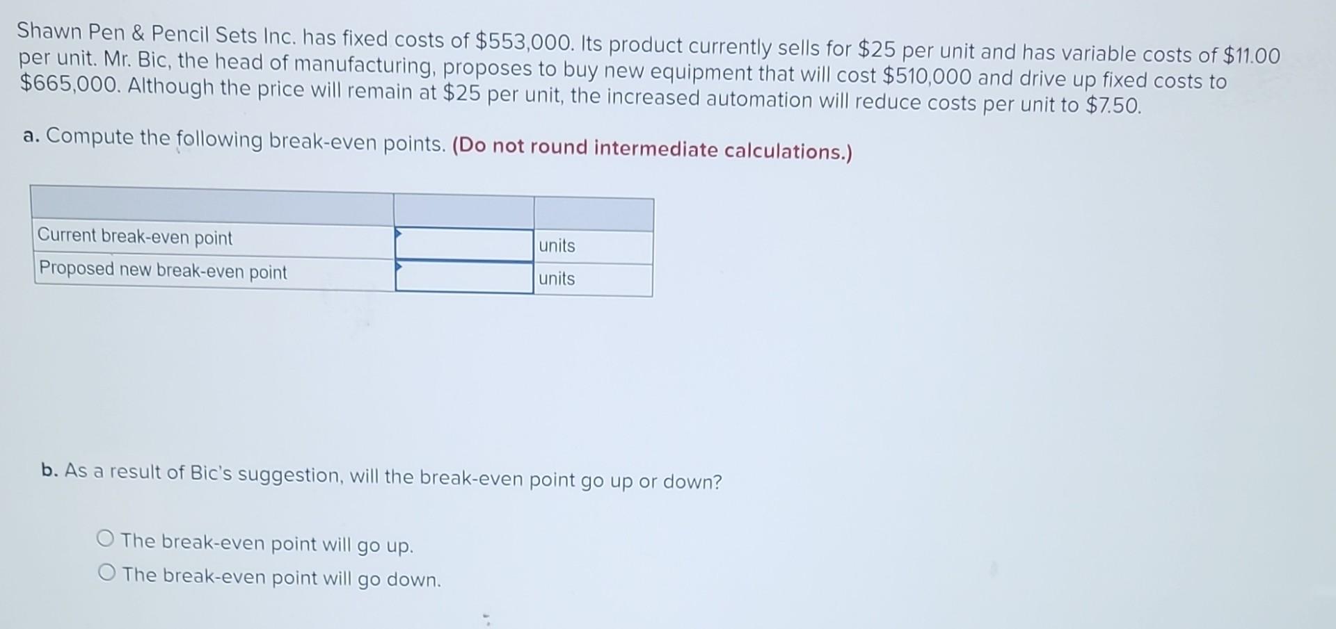 Solved Sean Penn and pencil sets inc has fixed costs of | Chegg.com