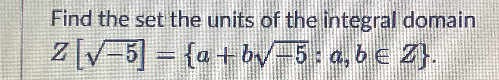 Solved Find the set the units of the integral | Chegg.com