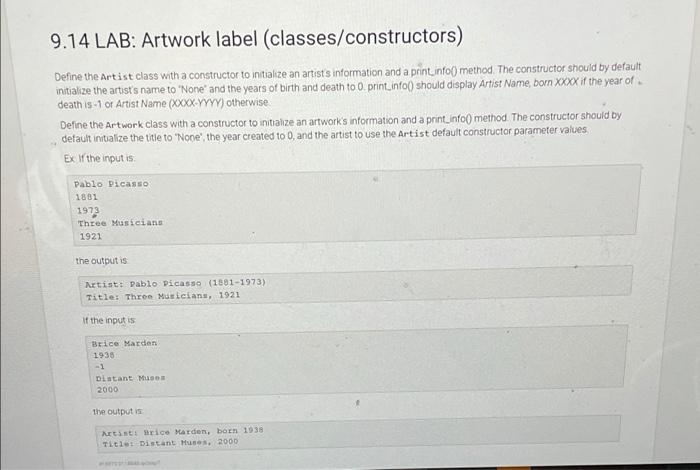 Solved 9.14 LAB: Artwork label (classes/constructors) Define | Chegg.com