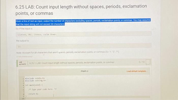Solved 6.25 LAB: Count input length without spaces, periods, | Chegg.com