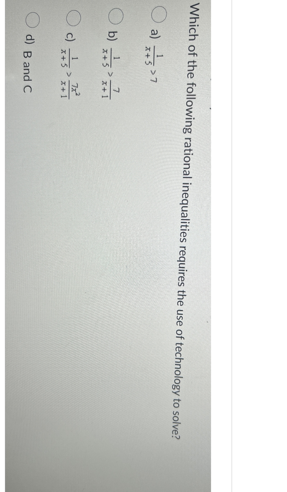 Solved Which of the following rational inequalities requires | Chegg.com