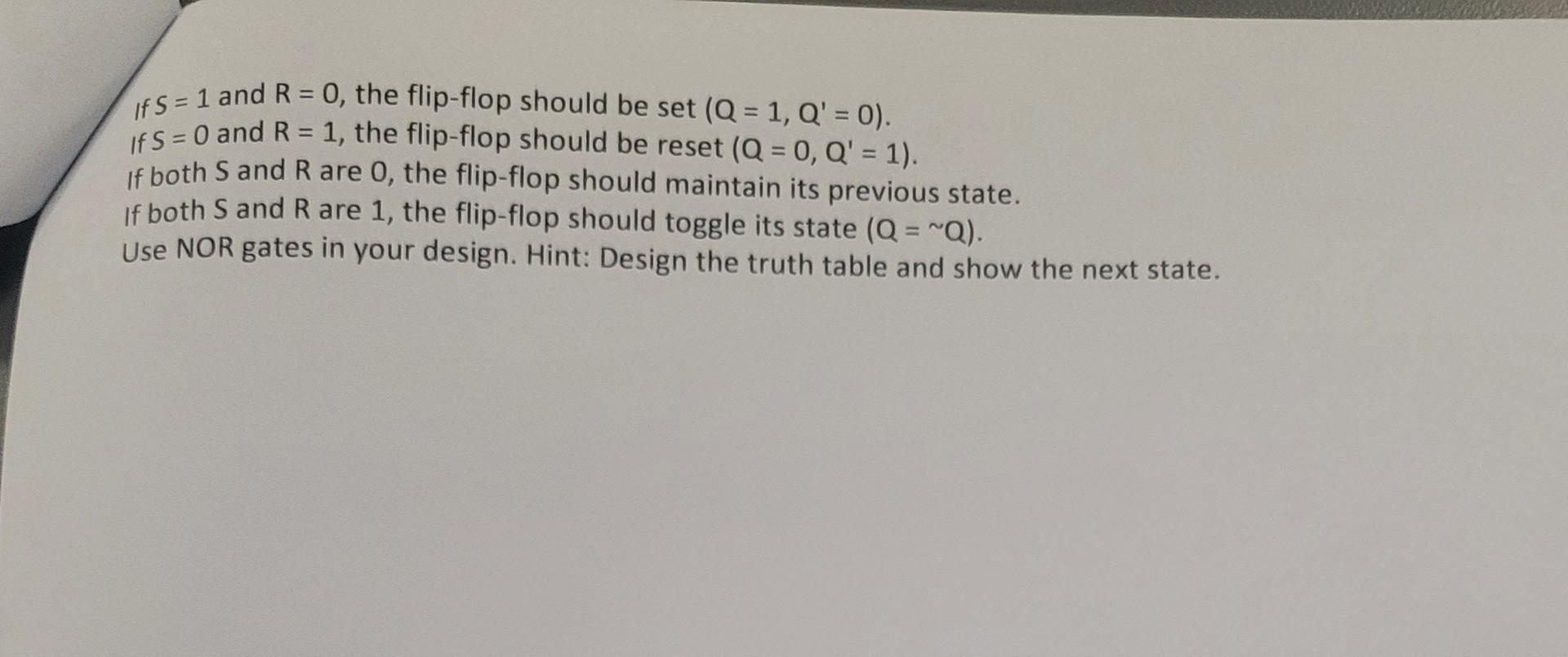 Solved 17. Design an SR flip-flop circuit with asynchronous | Chegg.com