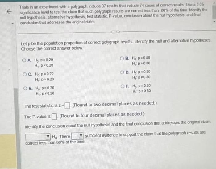 Solved Trials in an experiment with a polygraph indude 97 | Chegg.com
