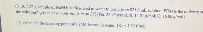 Solved (3) A 7.22 g sample of NaNO3 is dissolved in water to | Chegg.com