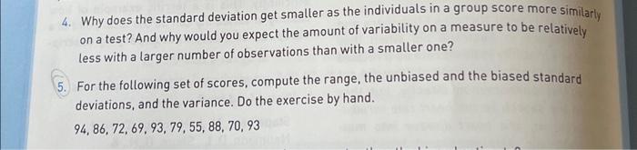 Solved 4. Why does the standard deviation get smaller as the | Chegg.com