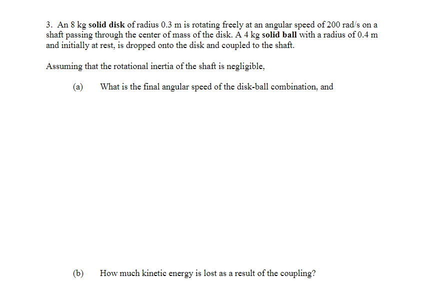 Solved An 8kg ﻿solid disk of radius 0.3m ﻿is rotating freely | Chegg.com