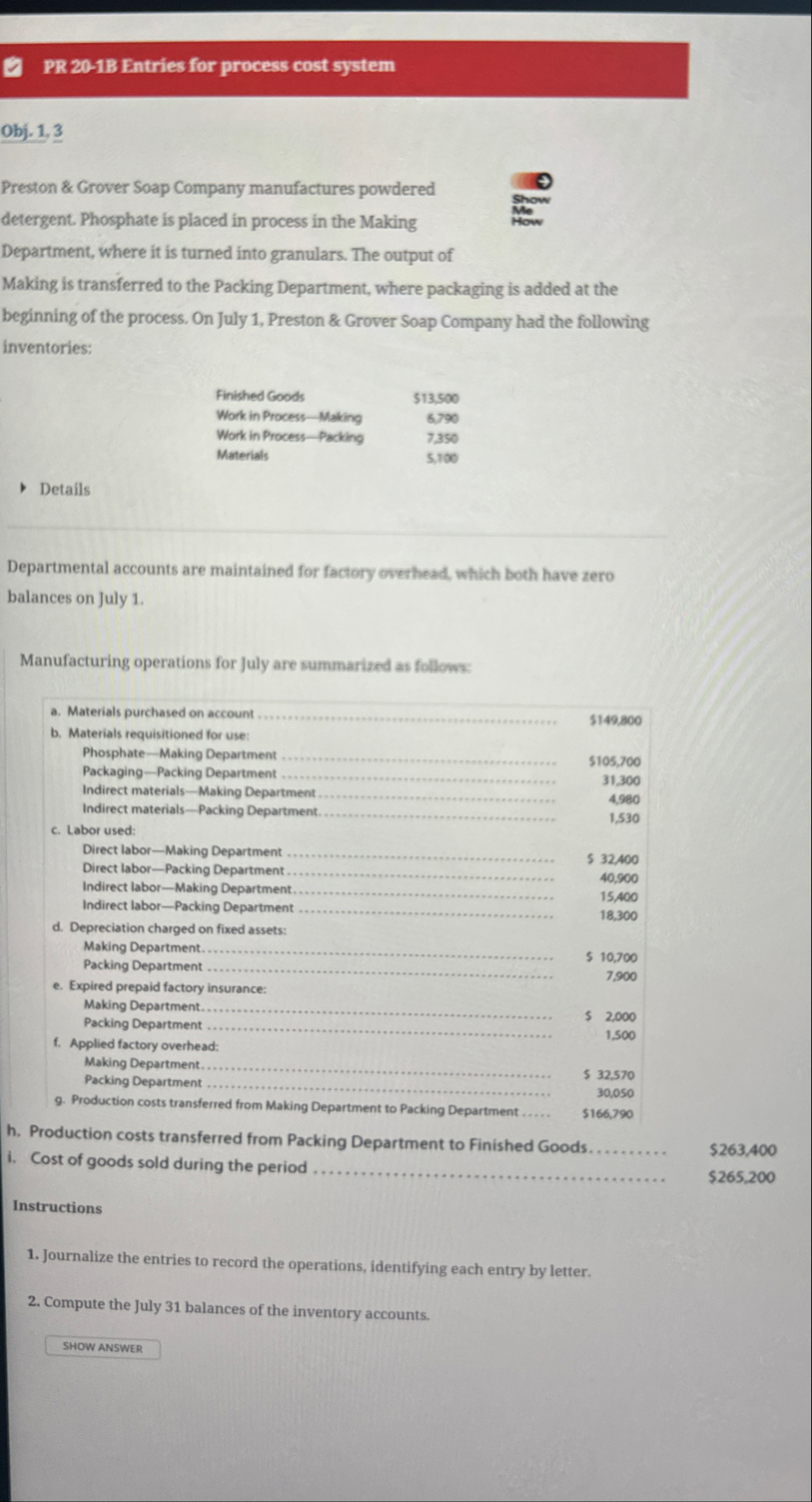 Solved PR 20-1B Entries for process cost systemObj. | Chegg.com