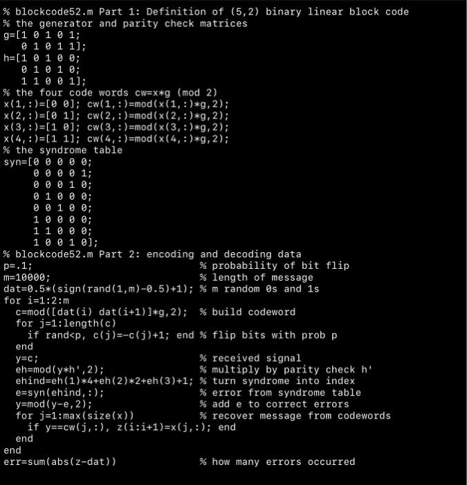Solved Experiment with the source and channel coding using | Chegg.com