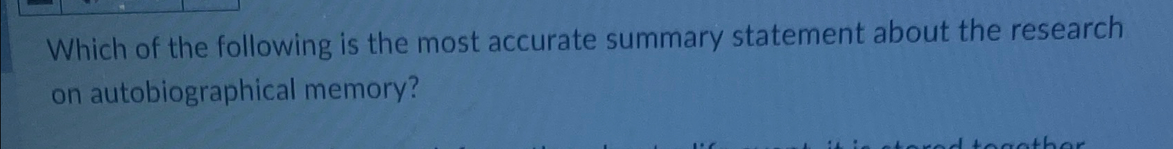 Solved Which of the following is the most accurate summary | Chegg.com