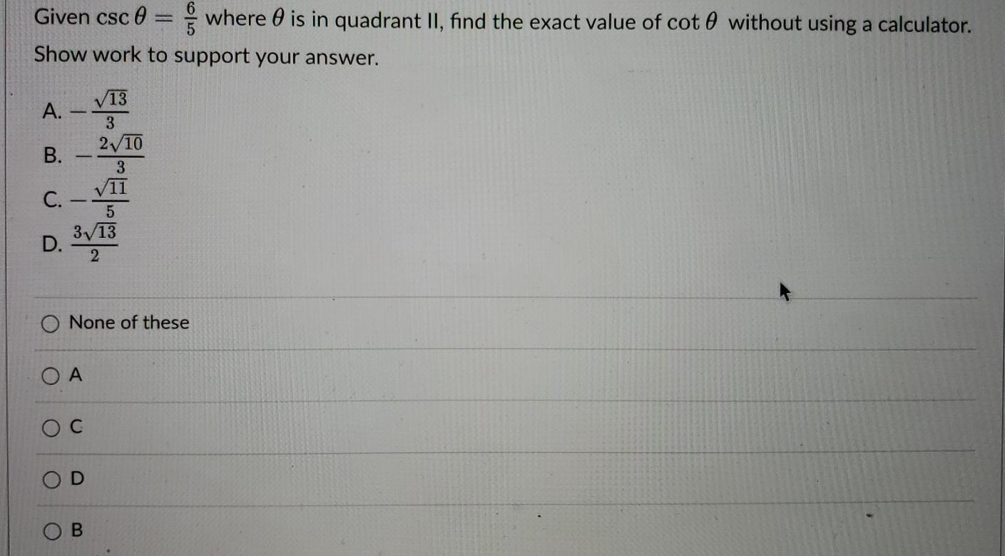 Solved Given csc o where @ is in quadrant II, find the exact | Chegg.com
