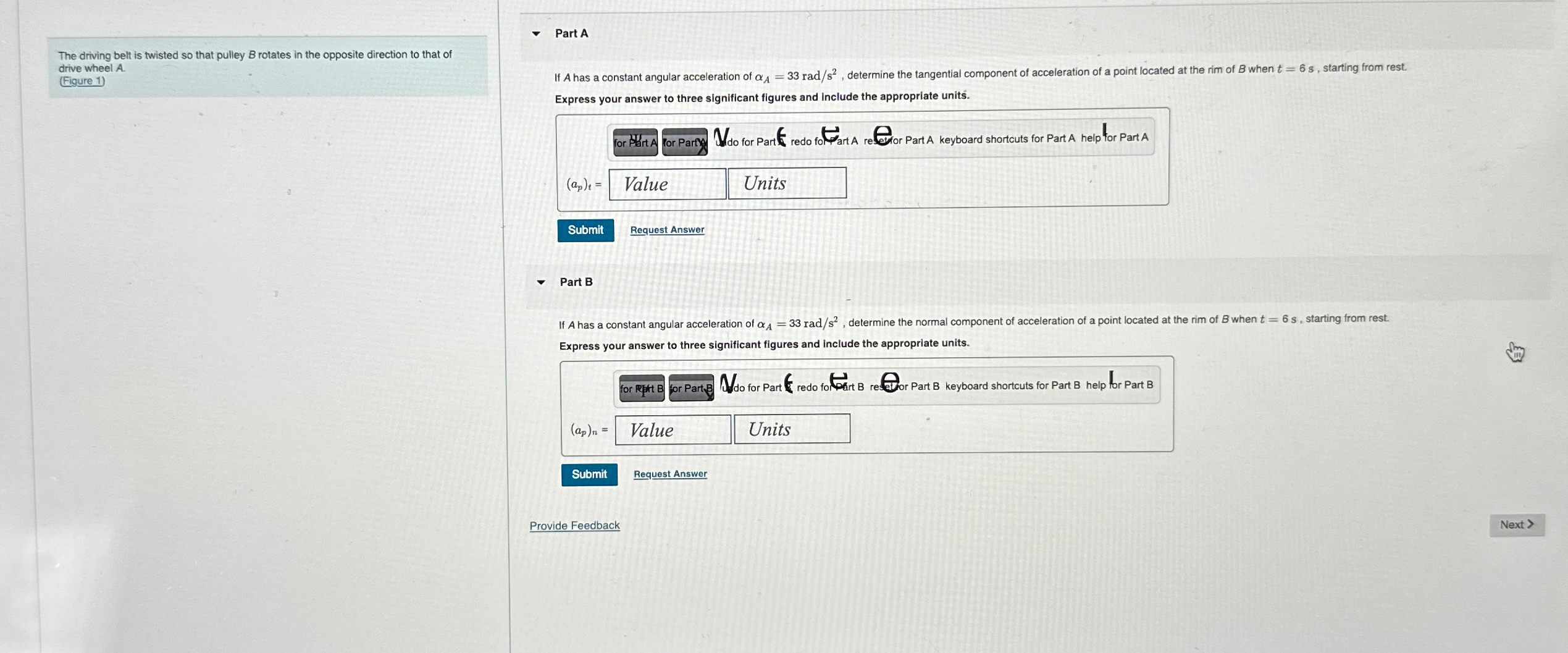 Solved The driving belt is twisted so that pulley B ﻿rotates | Chegg.com