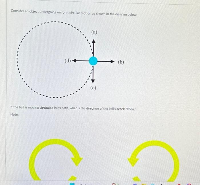Solved Consider an object undergoing uniform circular motion | Chegg.com