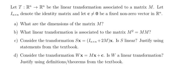 Solved Let T Rn → Rn be the linear transformation associated | Chegg.com