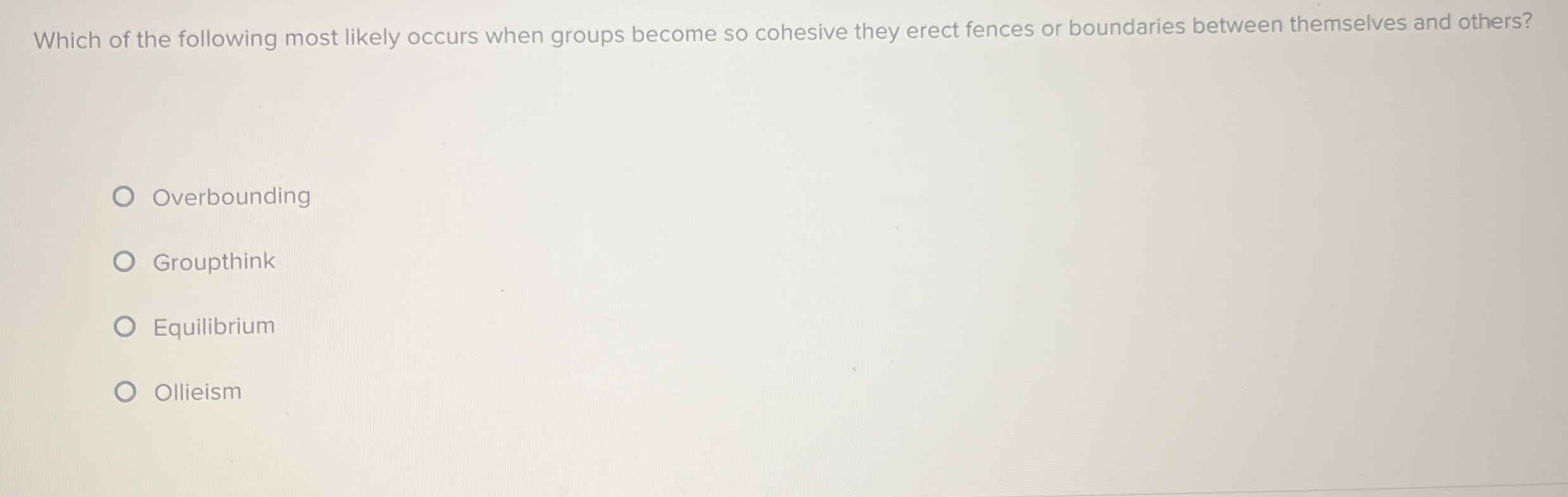 Solved Which of the following most likely occurs when groups | Chegg.com