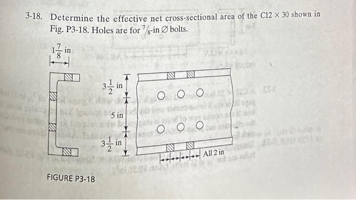 3-18. Determine the effective net cross-sectional | Chegg.com