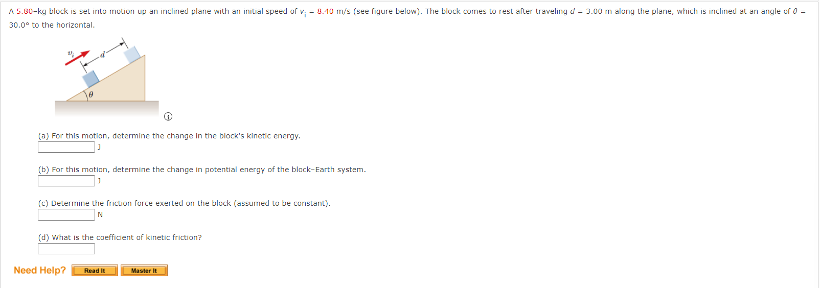 Solved A 5.80–kg block is set into motion up an inclined | Chegg.com