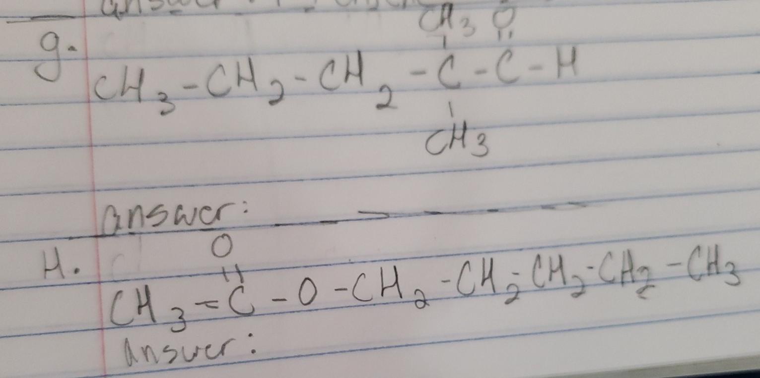 Solved g. CH ₂ -CH ₂ -CH ₂ -C- C-H CH3 Lanswer Ho CH ₂ -C | Chegg.com