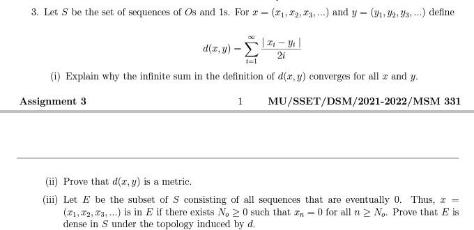 Solved 3. Let S be the set of sequences of Os and 1s. For x | Chegg.com