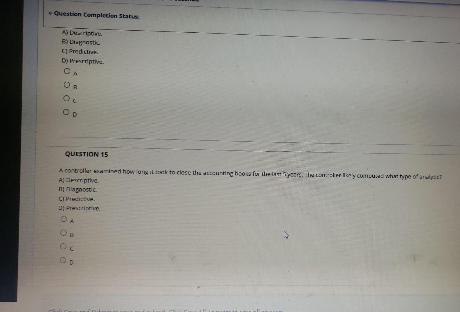 Solved Question Completion Status: A) Descriptive. B) | Chegg.com