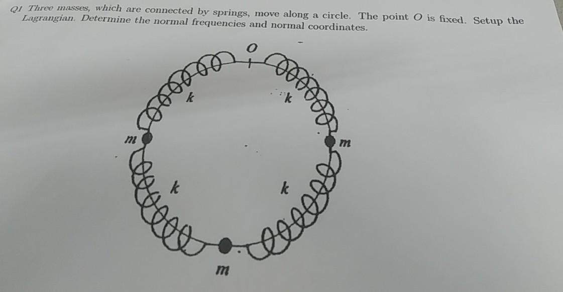 Solved oI Three masses, which are connected by springs, move | Chegg.com