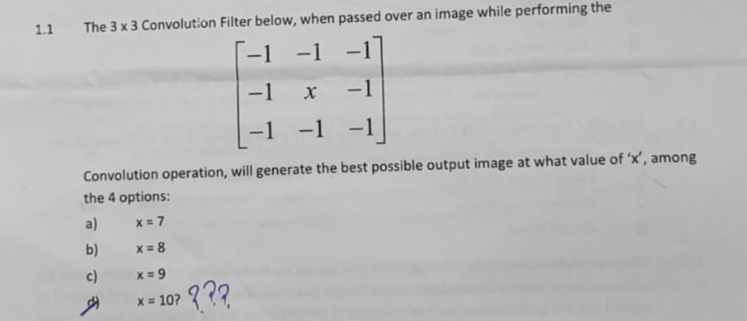 Solved 1.1 ﻿The 3×3 ﻿Convolution Filter below, when passed | Chegg.com