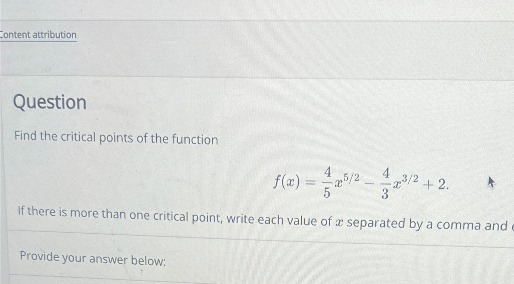 Solved -ontent attributionQuestionFind the critical points | Chegg.com