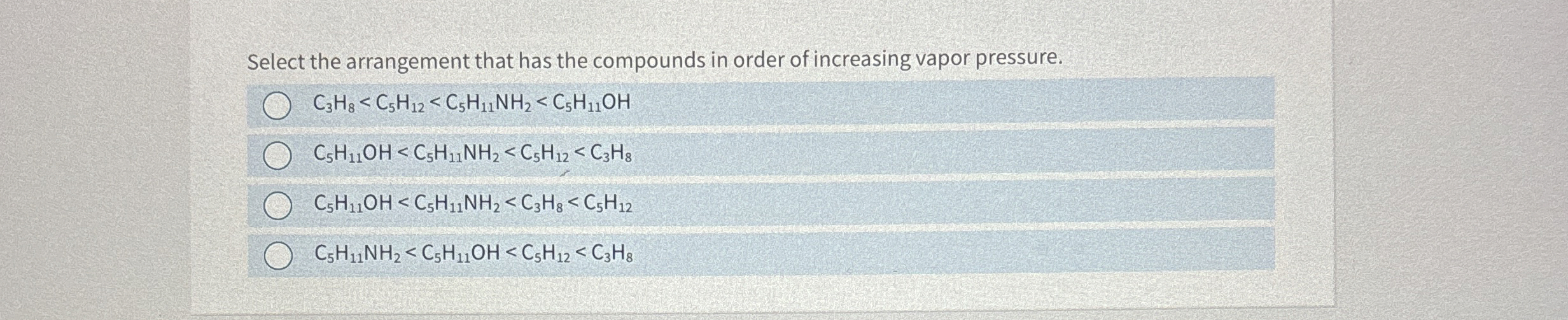 Solved Select the arrangement that has the compounds in | Chegg.com