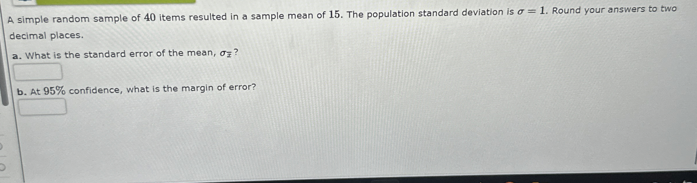 Solved A simple random sample of 40 ﻿items resulted in a | Chegg.com