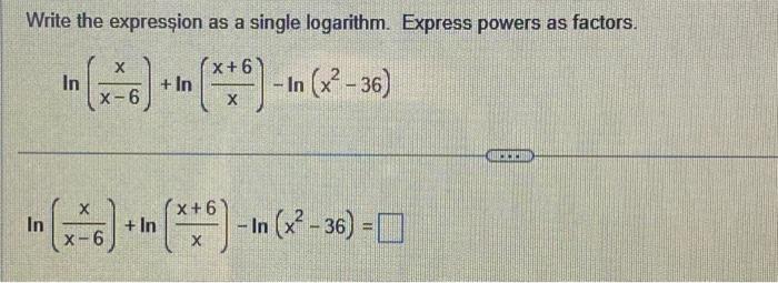 Solved Write the expression as a single logarithm. Express | Chegg.com