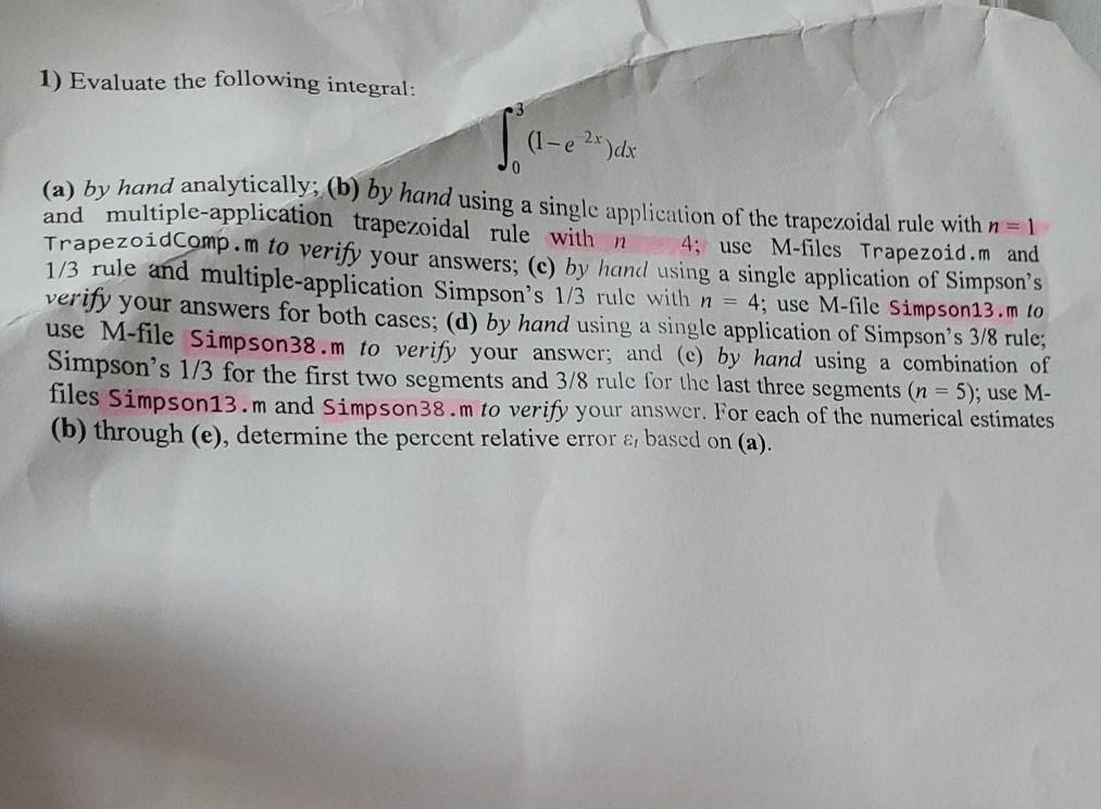 Solved To- 1) Evaluate the following integral: (1 - e 2x) dx | Chegg.com