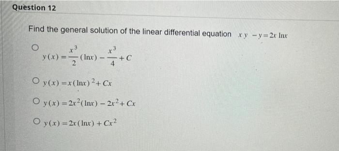 Solved Find the general solution of the linear differential | Chegg.com