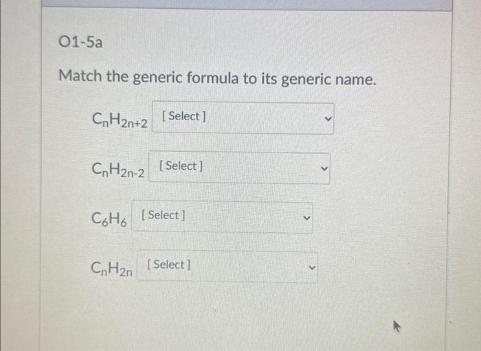 Solved Match the generic formula to its generic name. | Chegg.com