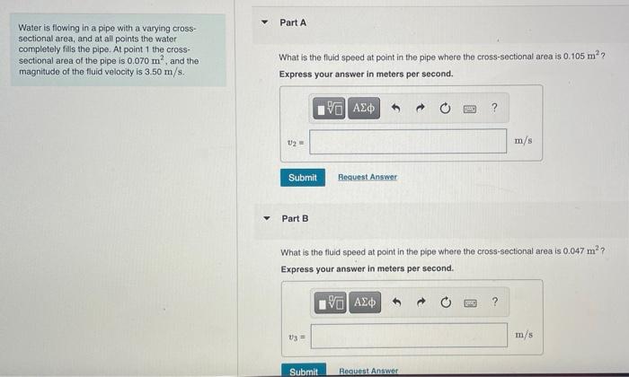 Solved Water is flowing in a pipe with a varying cross- | Chegg.com