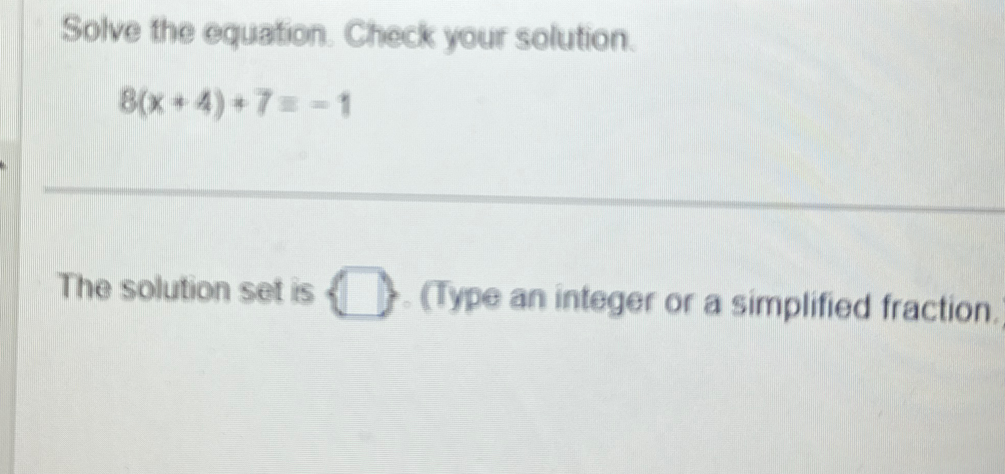 Solved Solve the equation. Check your | Chegg.com