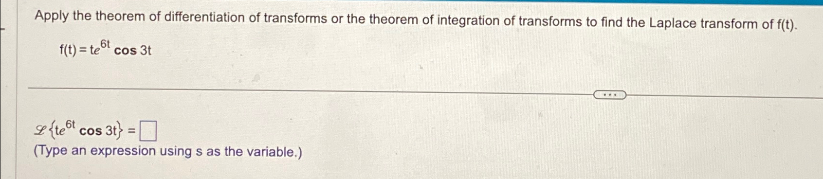 Solved Apply the theorem of differentiation of transforms or | Chegg.com Solved Apply the theorem of differentiation of transforms or | Chegg.com