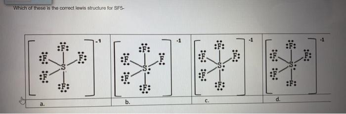 Solved Which of these is the correct lewis structure for | Chegg.com
