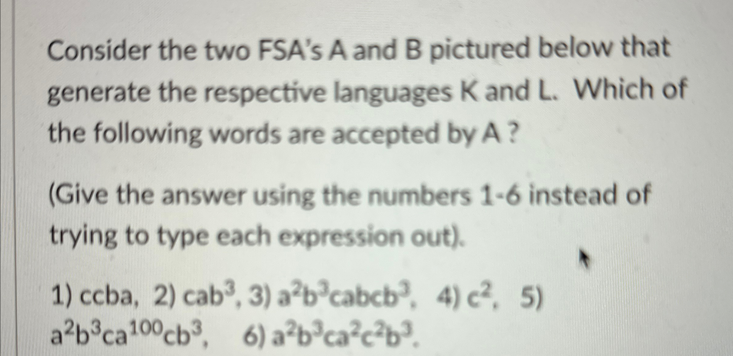Solved Consider the two FSA's A and B pictured below that | Chegg.com